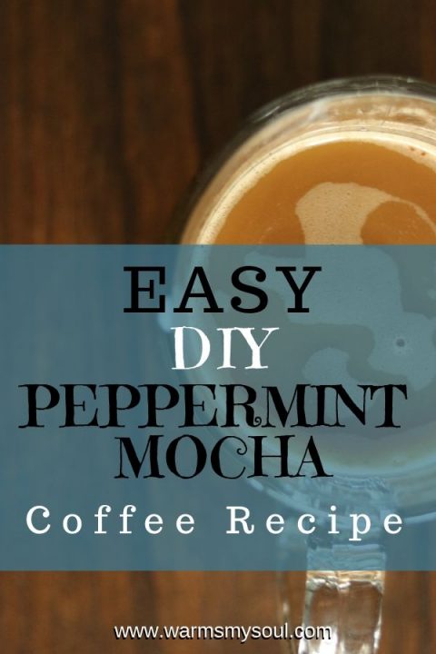 How to Make a Homemade Peppermint Mocha Latte Recipe - Warms My Soul
